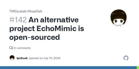 An Alternative Project Echomimic Is Open Sourced · Issue 142