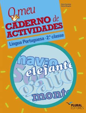 O meu Caderno de Actividades Língua Portuguesa ª Classe Dácia