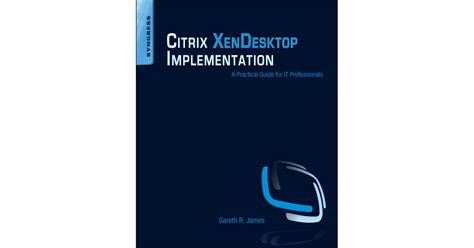 Citrix Xendesktop Implementation [book]