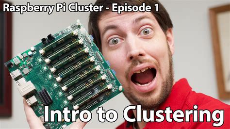 raspberry pi cluster ep 1 introduction to clustering youtube