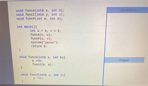 Solved Calculations Void Funcaintand A Int B Void