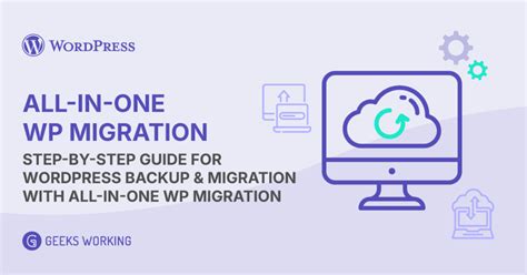 step by step guide for wordpress backup and migration with all in one