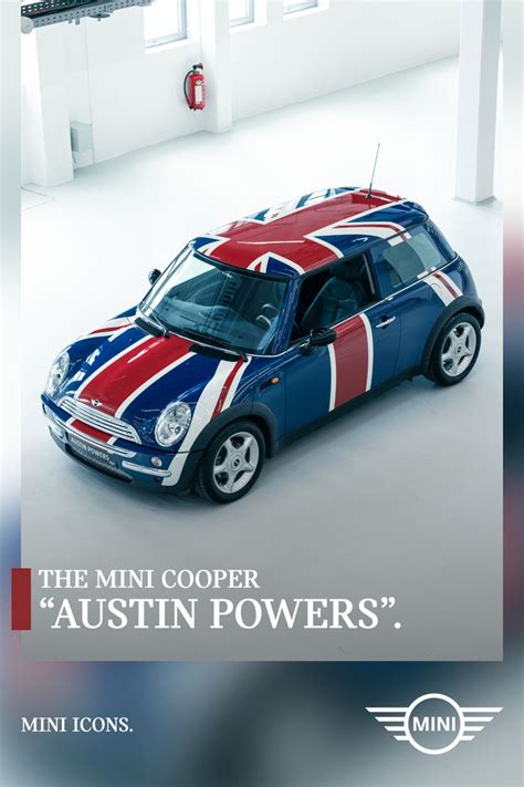The Mini Cooper Austin Powers” Mini Cooper Austin Powers Mini