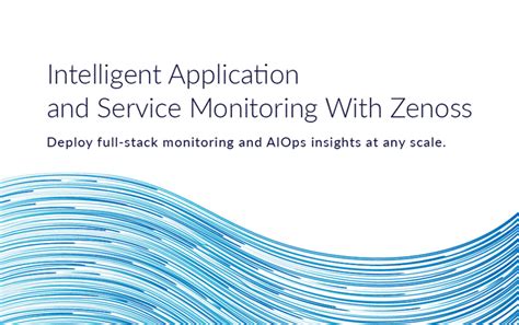 Intelligent Application And Service Monitoring Aiops Zenoss