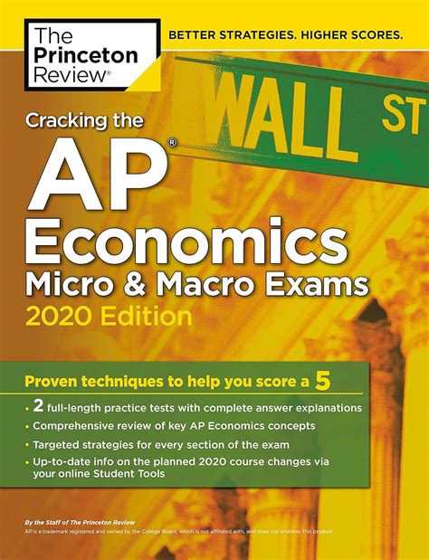 Cracking The Ap Economics Micro And Macro Exams 2020 Edition Practice