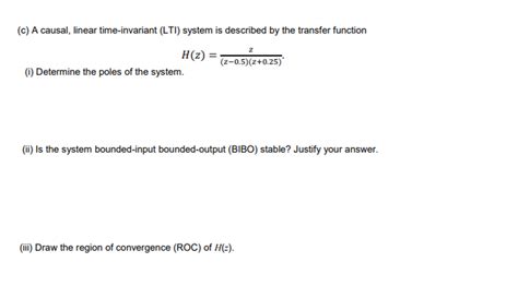 solved c a causal linear time invariant lti system is