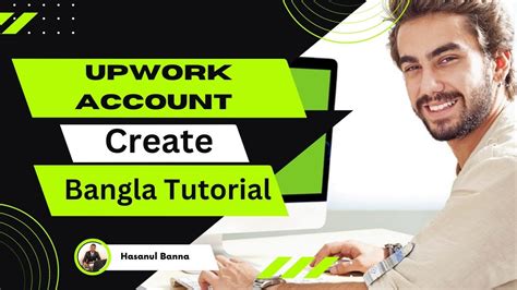 Upwork Account Create Part Bangla Full Course Hasanul Banna YouTube