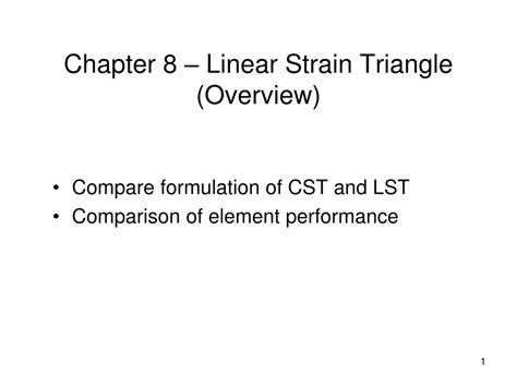 Ppt Chapter 8 Linear Strain Triangle Overview Powerpoint Presentation Id 5327622