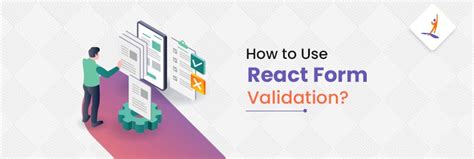 Form Validation In React Js A Complete Guide