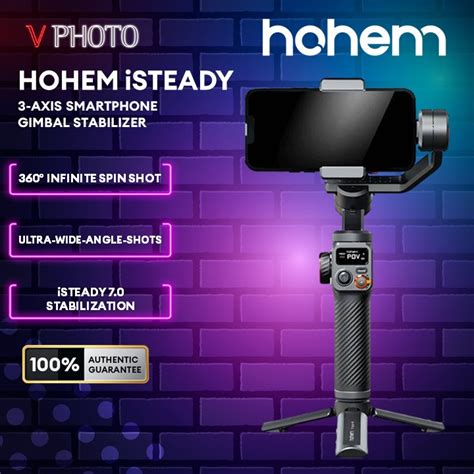 HOHEM iSTEADY-M6/XE/Q/X2/V2/X/MULTI ALL-IN-ONE SMARTPHONE GIMBAL ...