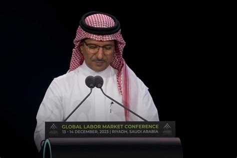 Global Labor Market Conference In Riyadh