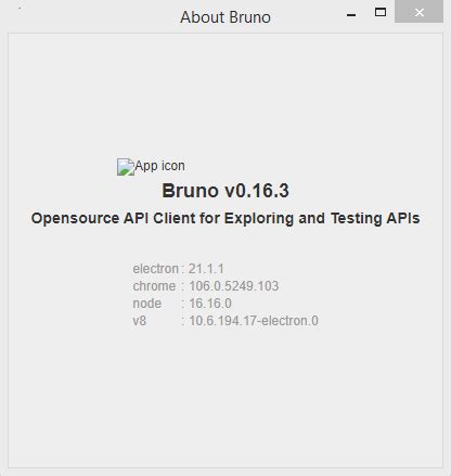 About Bruno Dialog Is Missing App Icon Image Issue 254 Usebruno
