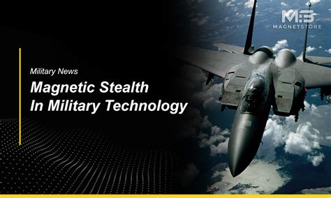 Magnetic Cloaking Advancements In Stealth Technology For Military Applications
