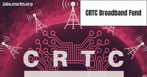 Crtc Broadband Fund The Crtc Has Committed 271 9 Million To The