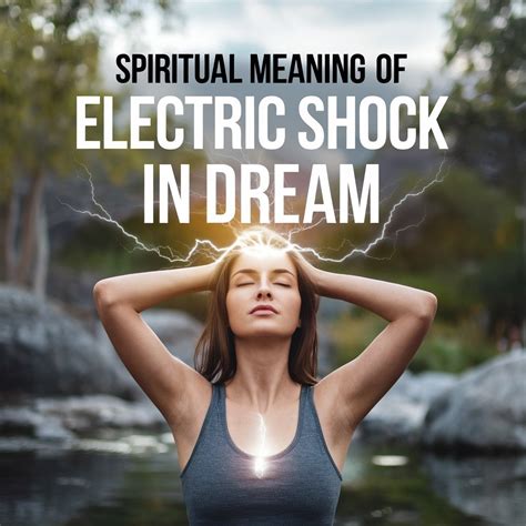 Spiritual Meanings Of Electric Shock In Dream 14 Interpretations