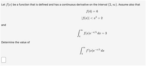 Solved Let Fx Be A Function That Is Defined And Has A