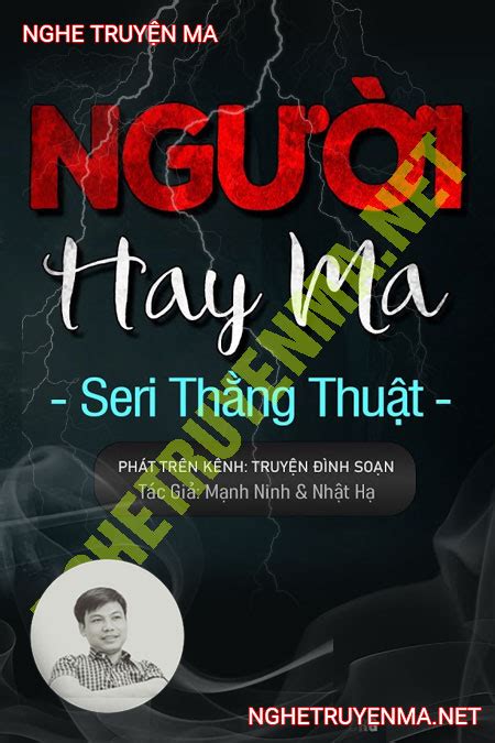 Truyện Ma Người Hay Ma Mp3 Truyện Ma Đình Soạn