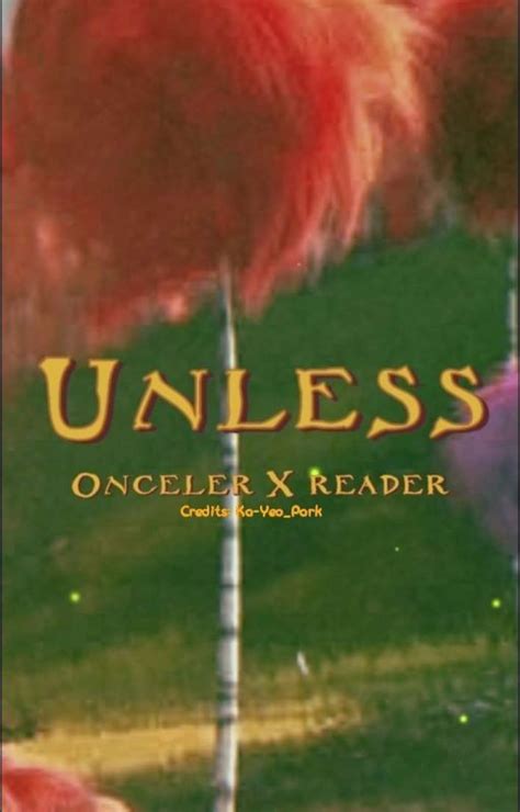 Onceler Stories Wattpad