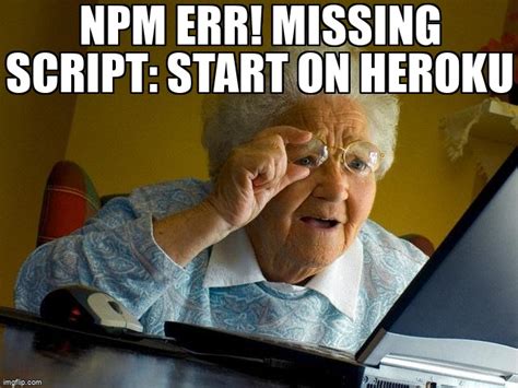 Npm Err Missing Script Start How To Fix This Error