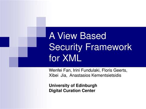 Ppt A View Based Security Framework For Xml Powerpoint Presentation