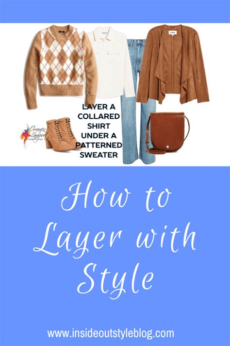 How To Layer With Style Inside Out Style