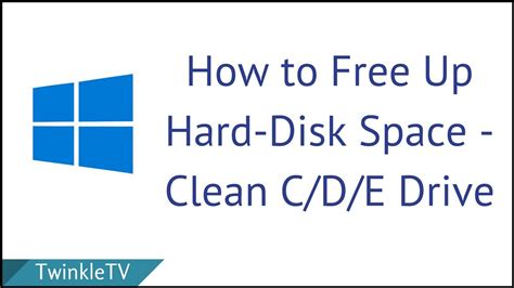 How To Free Up Hard Disk Space Clean C D E Drive Delete Unncessary Files With Disk Cleanup