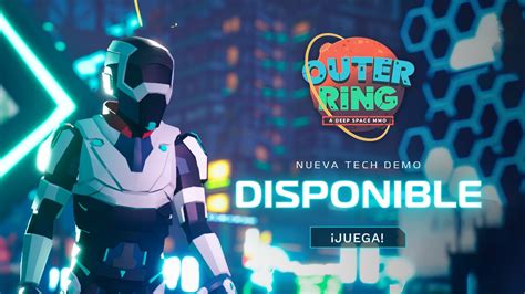 Nexxyo Labs On Linkedin Outer Ring Mmo Tech Demo ¡ya Disponible