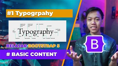 Tutorial Pengaturan Typography Bootstrap 5 Basic Content Bootstrap 5 Belajar Bootstrap 5