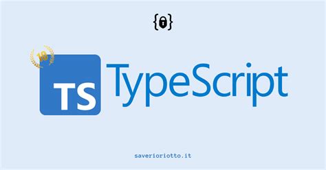 10 Anni Di Typescript Una Breve Panoramica