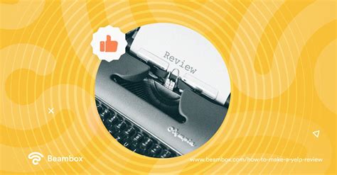 How To Write A Yelp Review That Captivates Beambox
