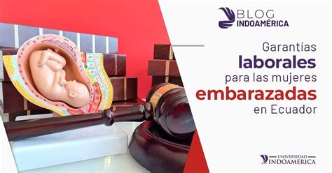 📱blog IndoamÉrica Hablamos Sobre Los Derechoslaborales Que Amparan A