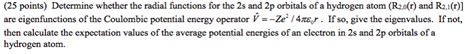 Solved 25 Points Determine Whether The Radial Functions