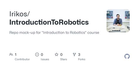 Github Irikosintroductiontorobotics Repo Mock Up For Introduction
