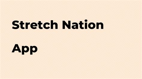 Stretch Nation Best Tips And How To For Android And Iphone Forokd