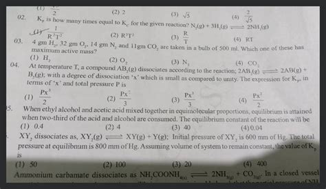 When Ethyl Alcohol And Acetic Acid Are Mixed Together In Equimolecular Pr