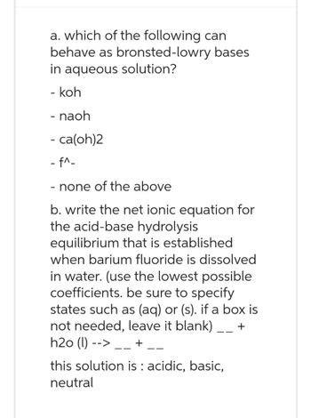 Answered A Which Of The Following Can Behave As Bronsted Lowry Bases