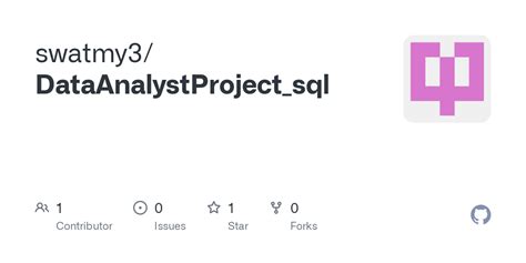 Github Swatmy3dataanalystprojectsql