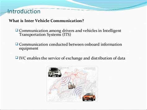Inter Vehicular Communication