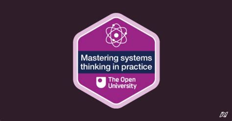 Karthik Rns Mastering Systems Thinking In Practice Badge Issued By Openlearn Karthik Rn