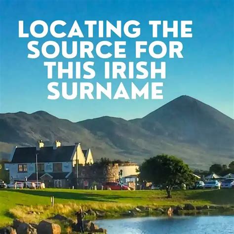 Locating The Source Of One Irish Surname