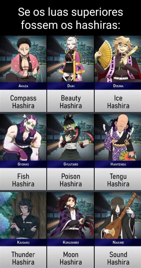 Se Os Luas Superiores Fossem Os Hashiras IFunny Brazil
