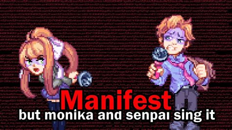 FNF Manifest But Monika And Senpai Sing It YouTube