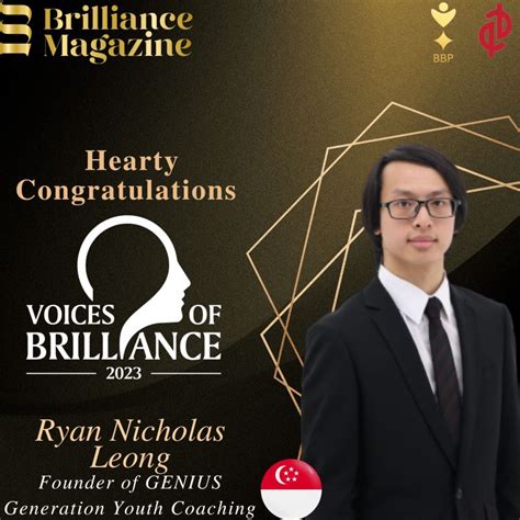 Ryan Nicholas Leong💡梁 伟 仁 On Linkedin Thank You Brilliance Magazine
