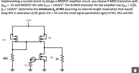 Solved Implementing A Current Mirror To Design A Mosfet