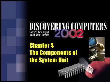 PPT Chapter 4 The Components Of The System Unit PowerPoint Presentation Free To View Id