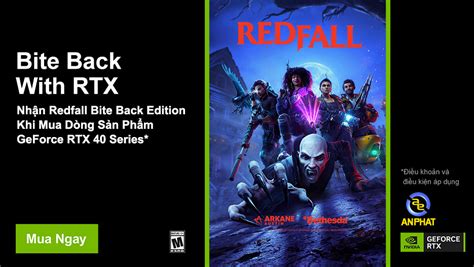 Mua Geforce Rtx 40 Series Nhận ngay bom tấn Redfall Bite Back Edition