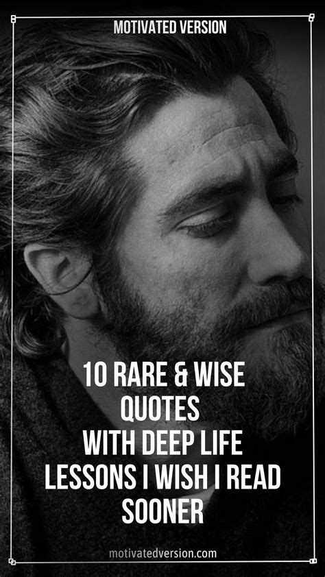 10 Rare And Wise Quotes With Deep Life Lessons I Wish I Read Sooner