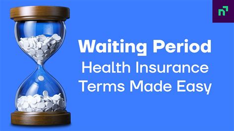 Waiting Period In Health Insurance Types And Reasons