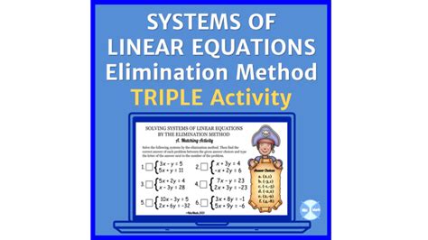 Systems Of Linear Equations Elimination Method Triple Activity Teaching Resources