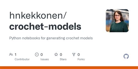 Github Hnkekkonen Crochet Models Python Notebooks For Generating